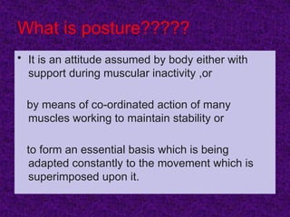 POSTURE Exercise therapy -1 and massage.pptx