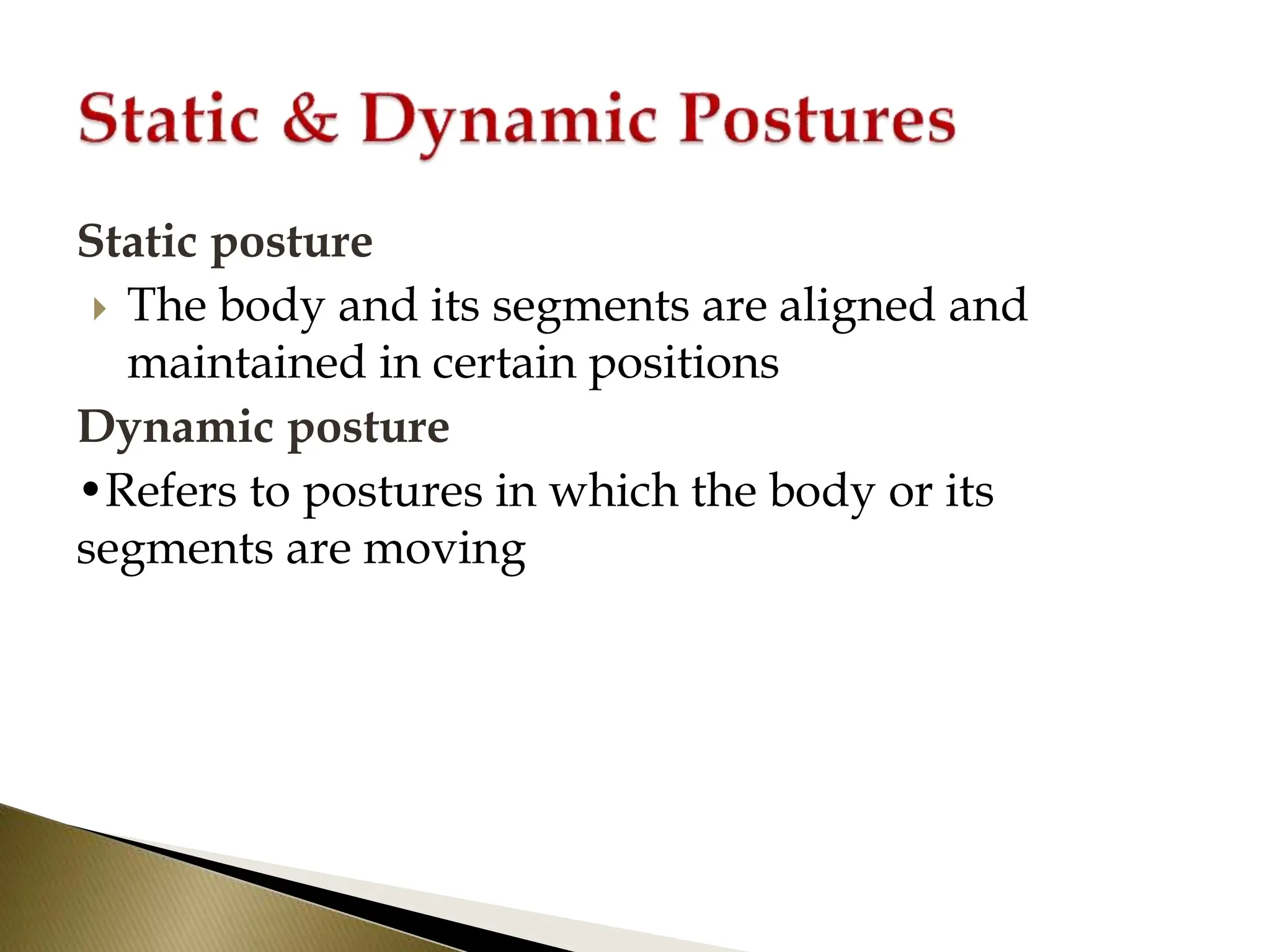 posture-biomechanics, kinetic and kinematics of posture, postural ...