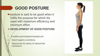Posture- Physical Therapy [VNSGU] | PPTX
