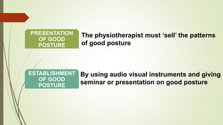 Posture- Physical Therapy [VNSGU] | PPTX