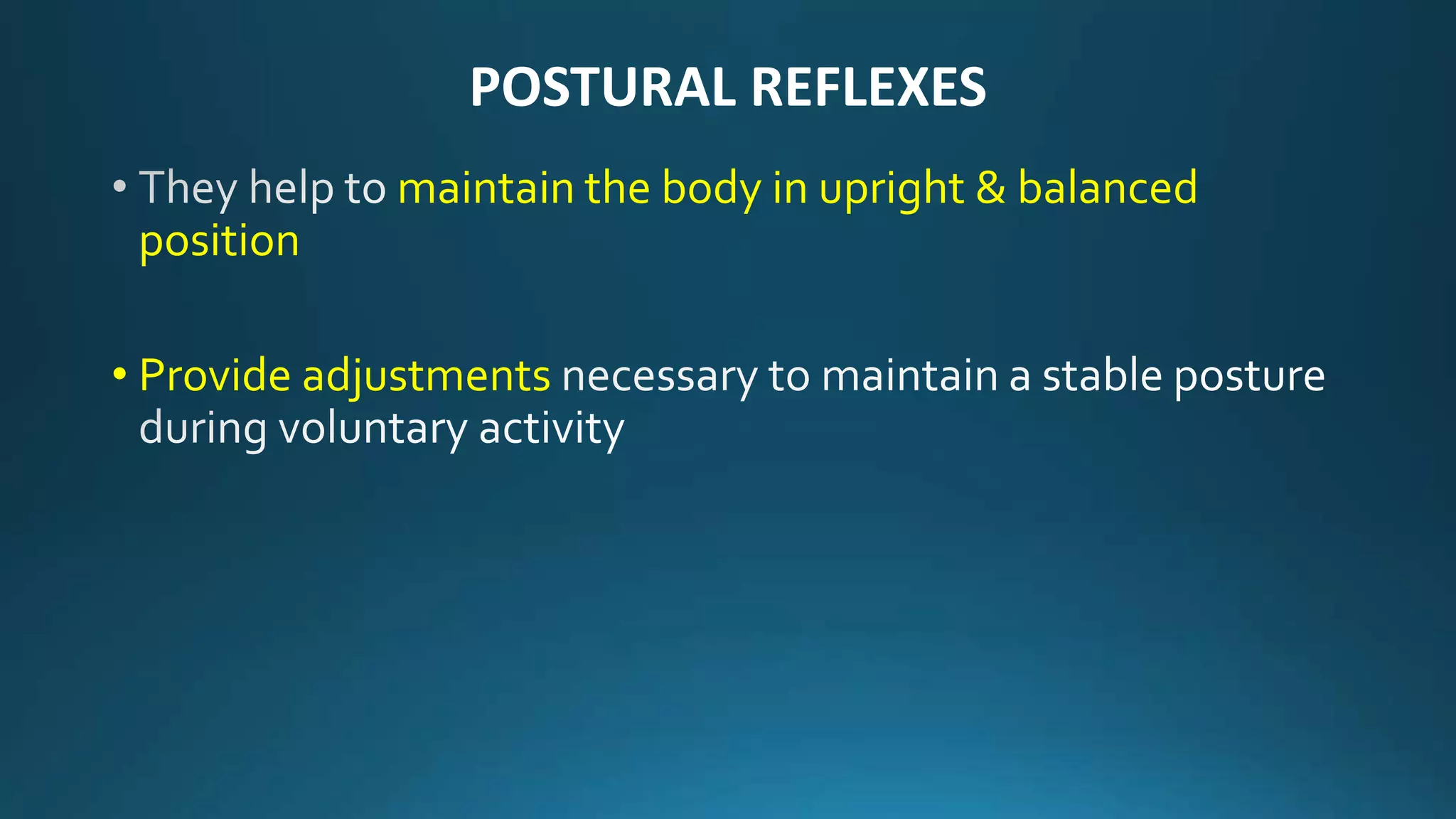 Postural reflexes Physiology | PPTX