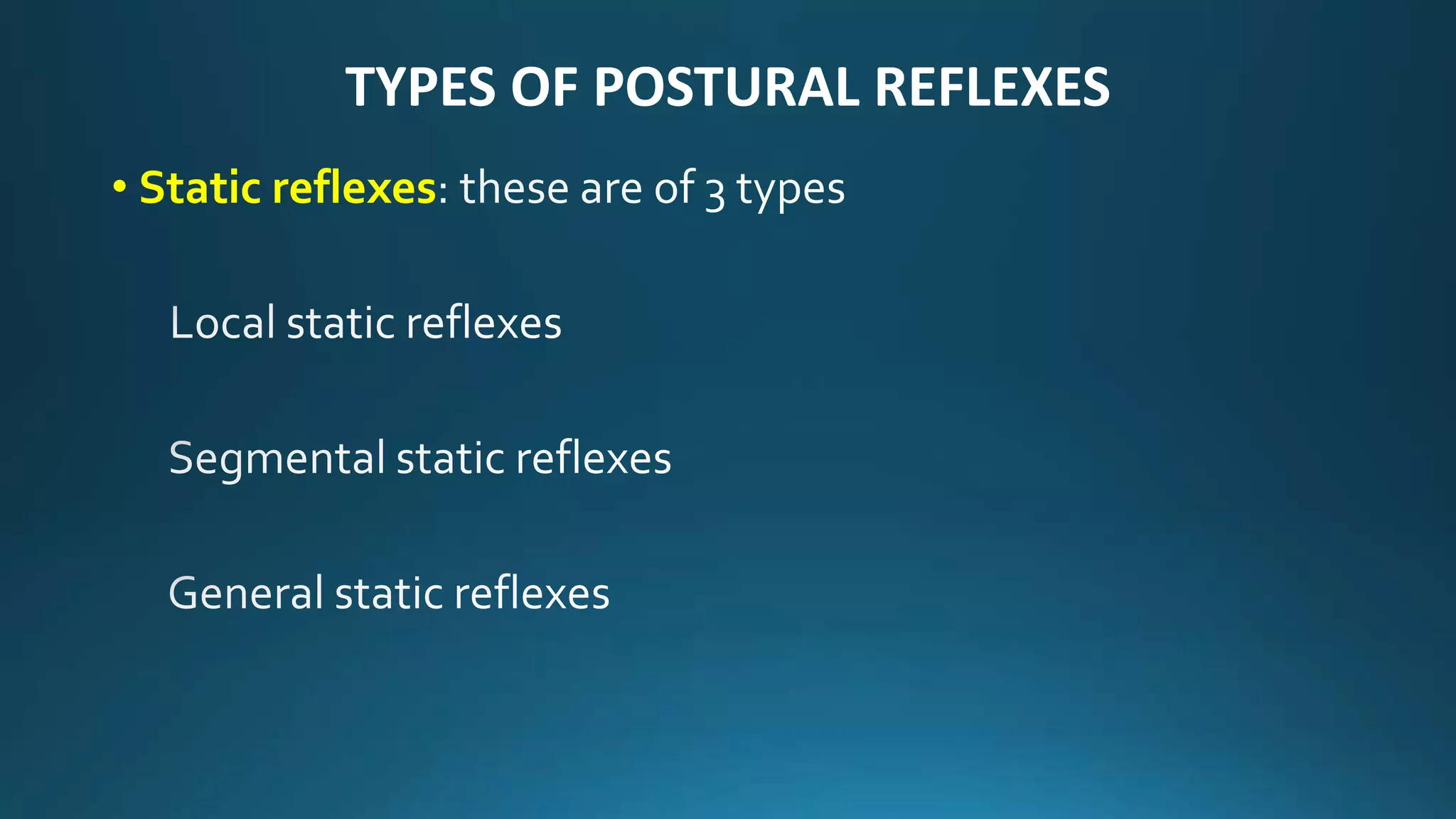 Postural reflexes Physiology | PPTX