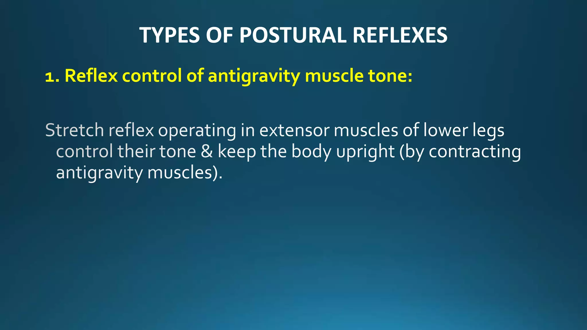 Postural reflexes Physiology | PPTX