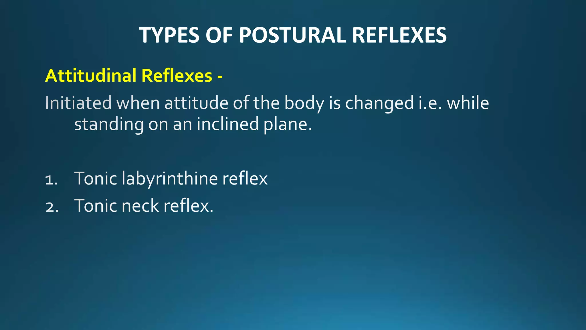 Postural reflexes Physiology | PPTX