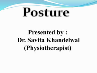 Posture presentation: An Important point in personal development | PPTX