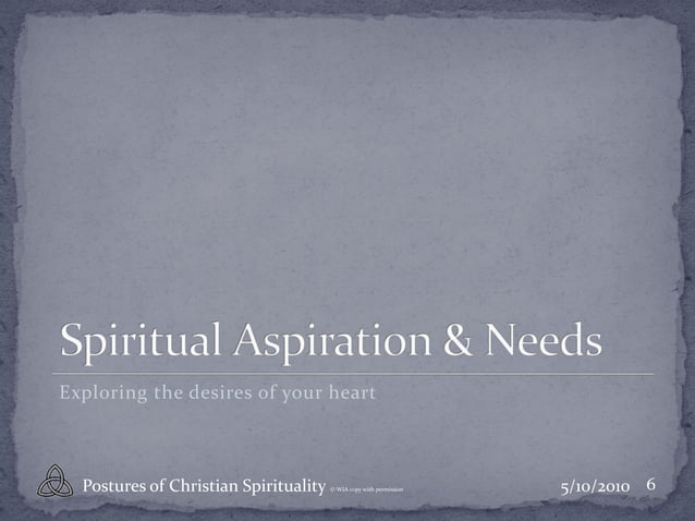Postures of christian spirituality presentation | PPT | Free Download