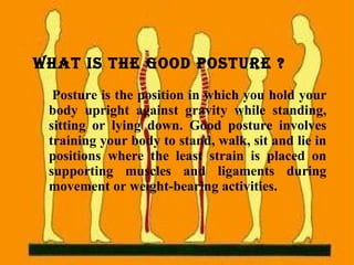 Posture | PPT | Physical Therapy | Wellness