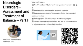 Posturography in Neurological Disorders - How to assess and treat ...