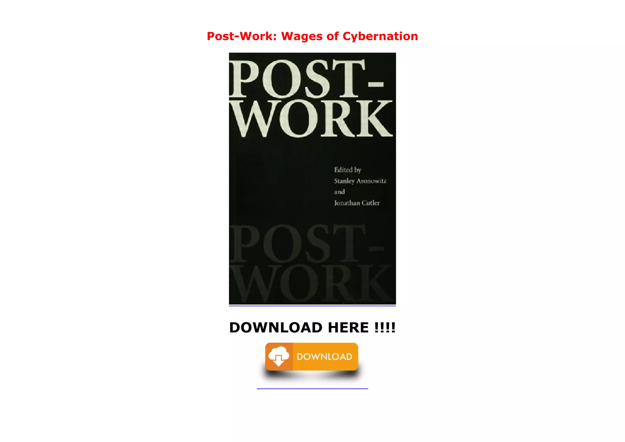 Post-Work: Wages of Cybernation | PDF