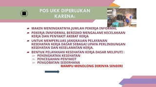 POS UKK NEW PELAYANAN KESEHATAN KERJA DASAR | PPTX