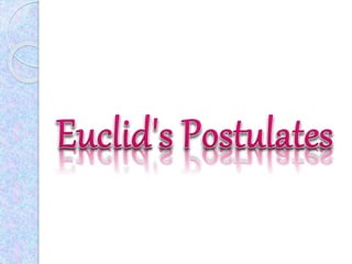 Posulate and theoroem | PPTX