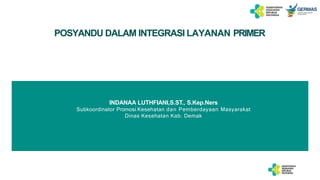 POSYANDU DALAM INTEGRASI LAYANAN PRIMER.pptx