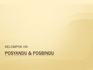 Posyandu & posbindu | PPTX