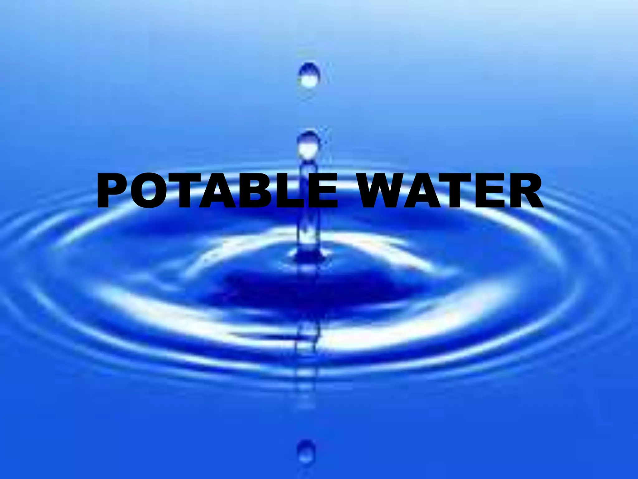 Potable water | PPTX