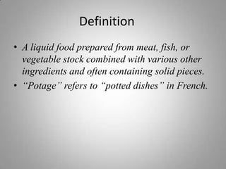 Potage | PPTX | Cooking | Food & Drink