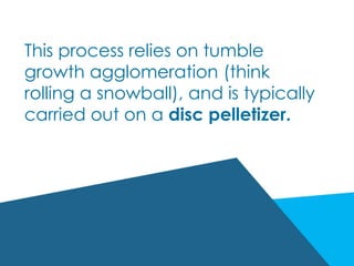 Potash Processing: Pelletizing or Compaction | PPTX