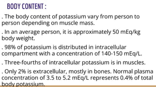 POTASSIUM AND RELATED DISORDERS .pptx