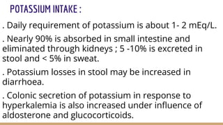 POTASSIUM AND RELATED DISORDERS .pptx