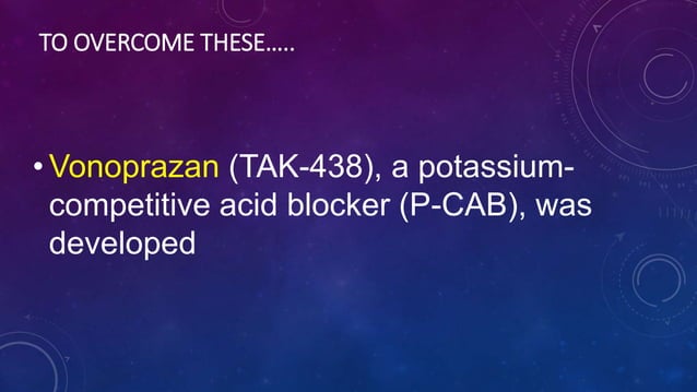 Potassium competitive acid blocker.pptx | Digestive Disorders ...