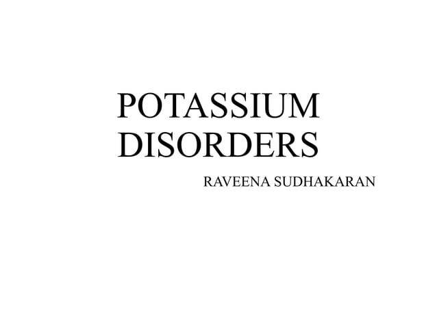 Potassium disorders-hypokalemia and hyperkalemia | PPTX | Blood ...