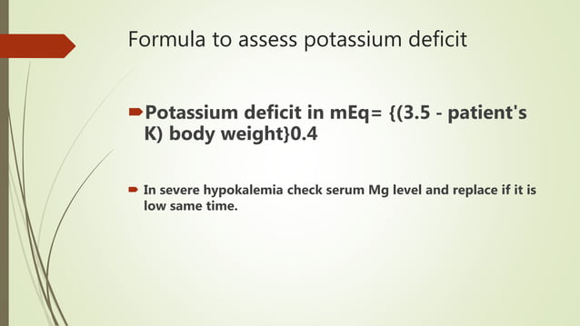 Potassium imbalance and management