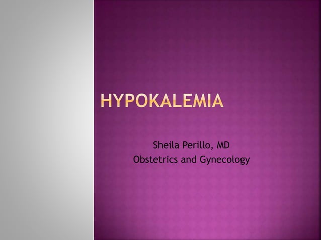 hypokalemia, diagnosis and management | PPTX