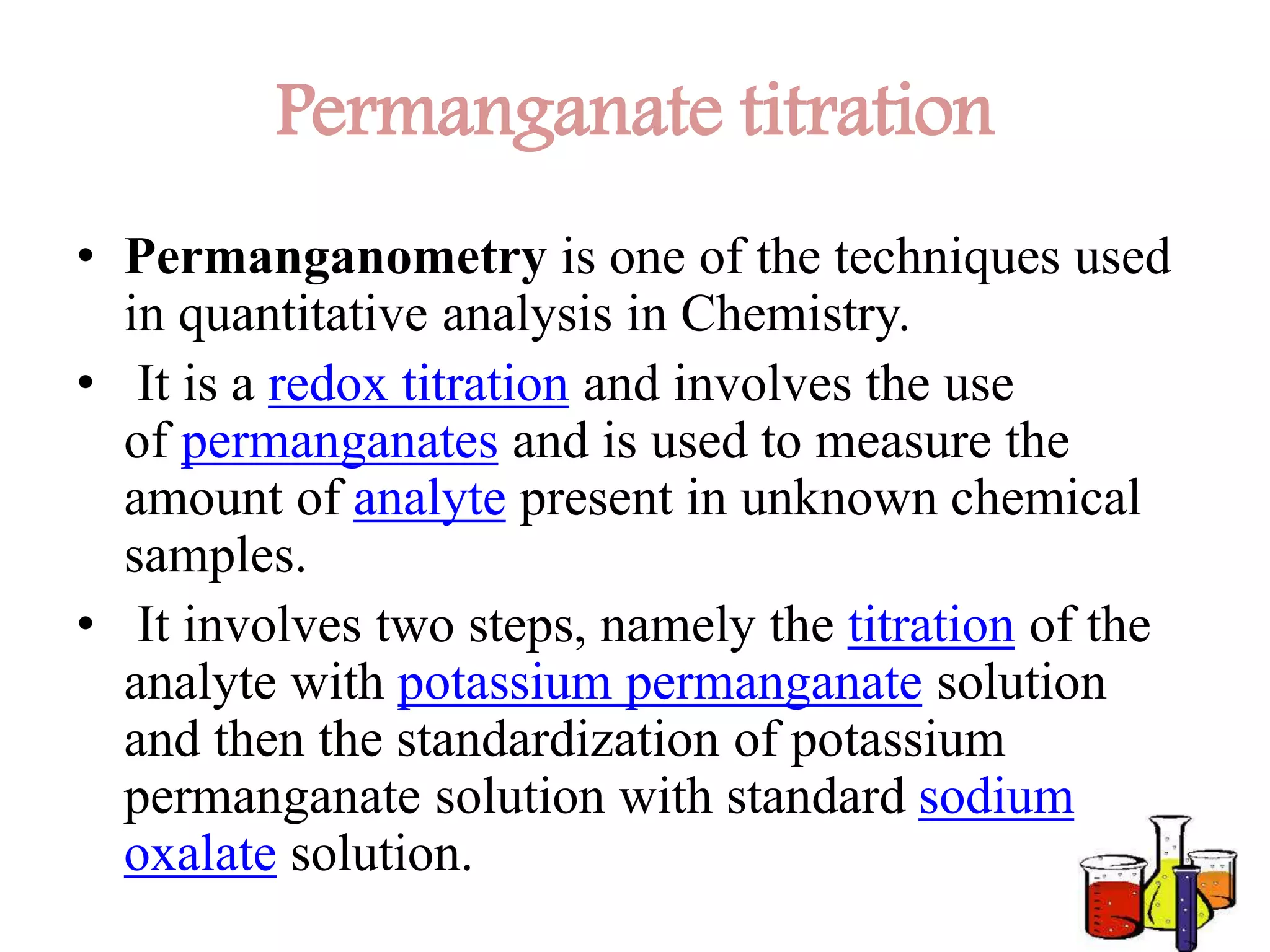 Potassium permanganate titrations | PPTX