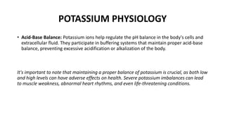 POTASSIUM PHYSIOLOGY.pptx