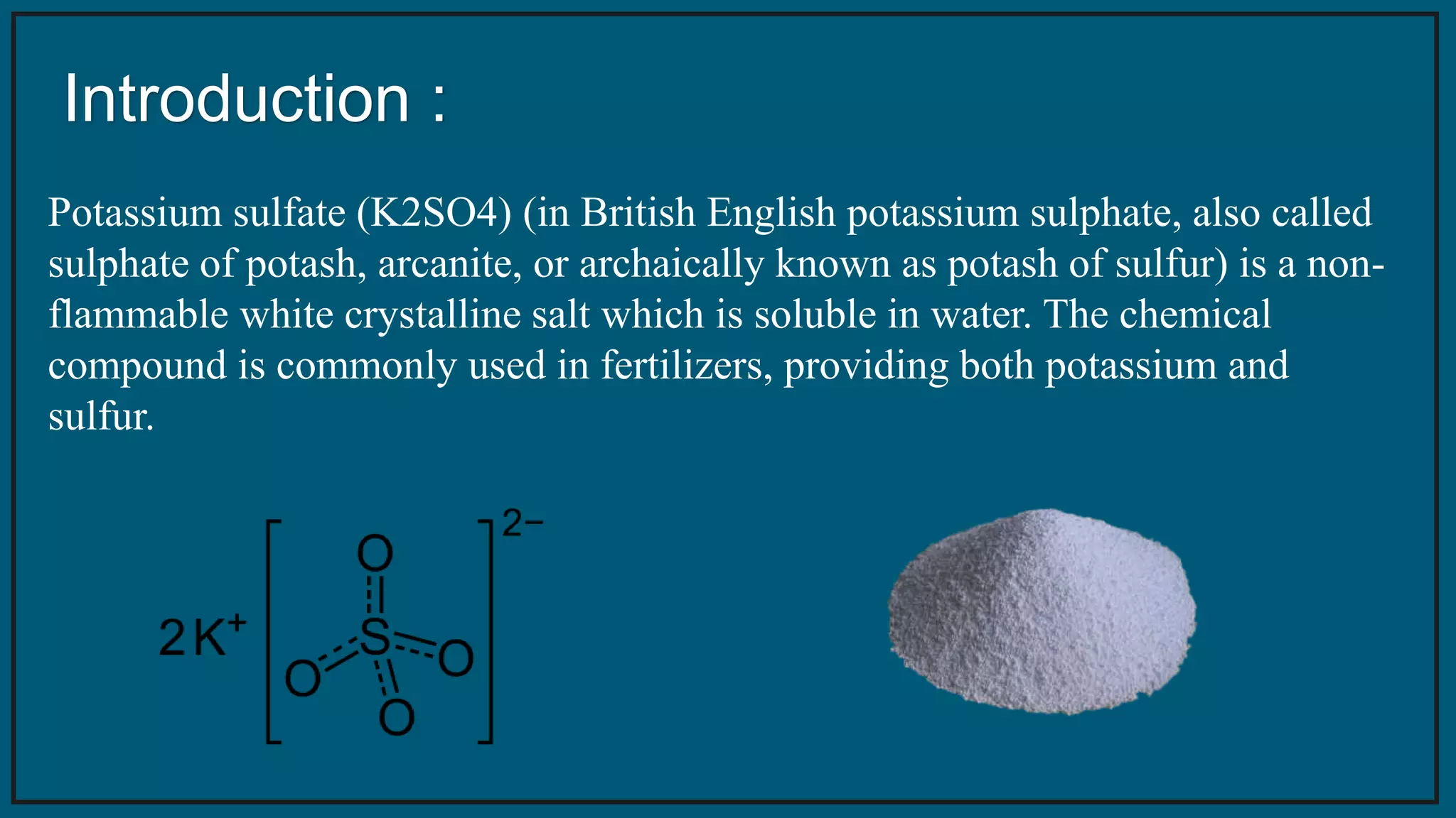 Potassium sulfate k2 so4 | PPTX