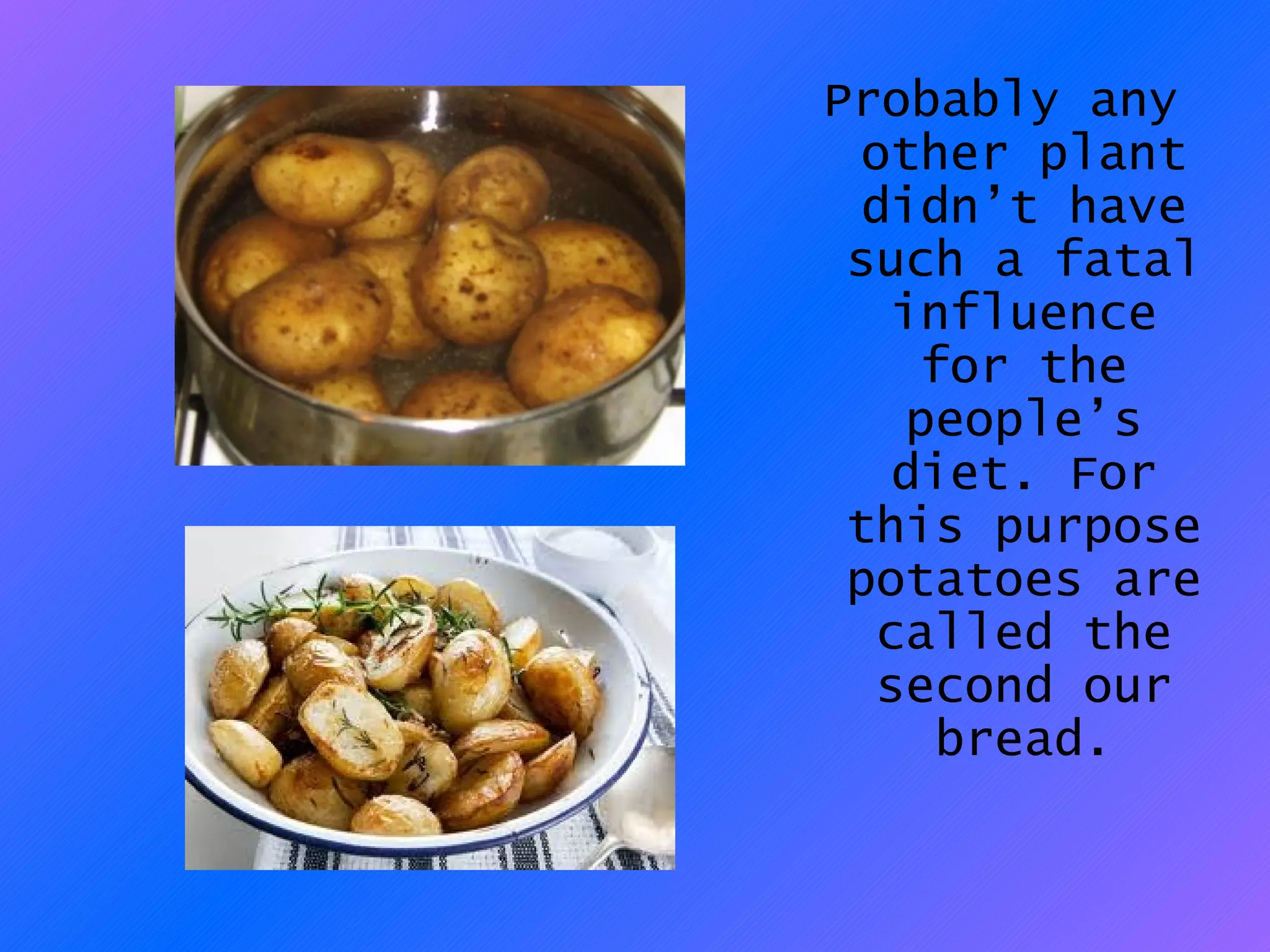 Potatoes with parings | PPT