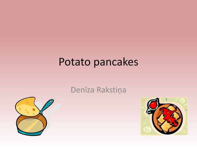 Potato pancakes | PPTX