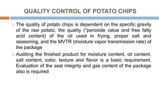POTATO SNACKS MANUFACTURING | PPTX | Cooking | Food & Drink