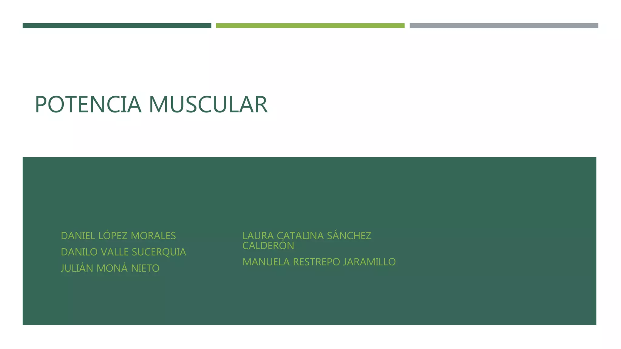 Potencia muscular. | PPTX