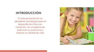 potenciando-la-autonomia-estrategias-para-el-desarrollo-de-ninos-con ...