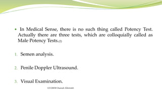 Potency test for impotence male forensic case report | PPTX