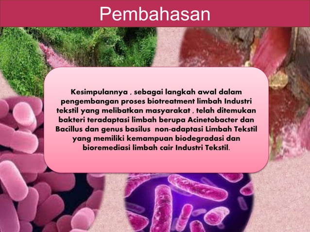 Potensi biodegradasi limbah cair tekstil | PPTX