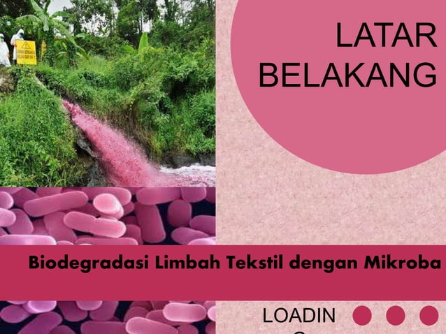 Potensi biodegradasi limbah cair tekstil | PPTX