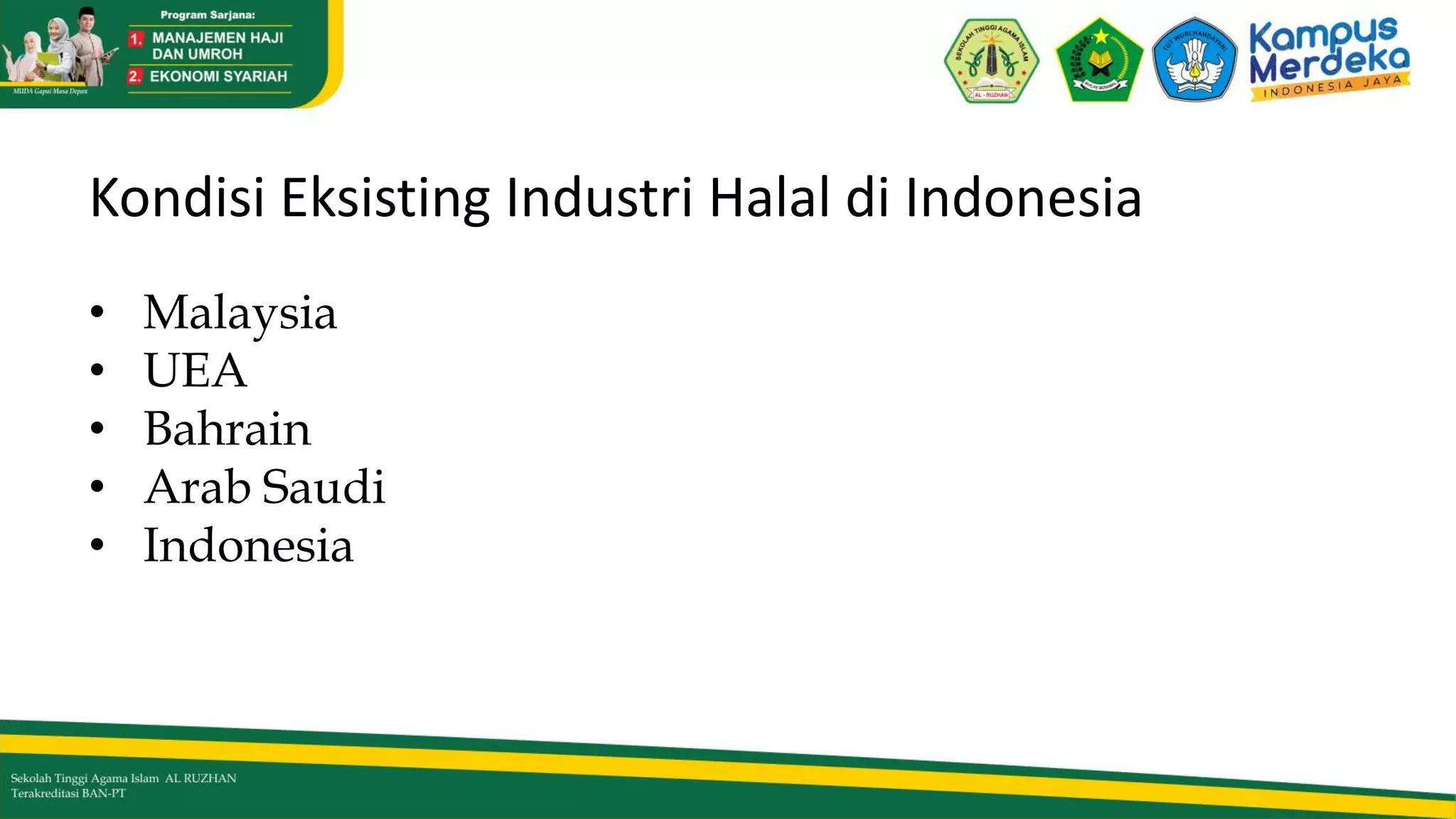 POTENSI DAN PENGEMBANGAN INDUSTRI HALAL P4.pptx