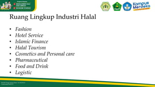 POTENSI DAN PENGEMBANGAN INDUSTRI HALAL P4.pptx