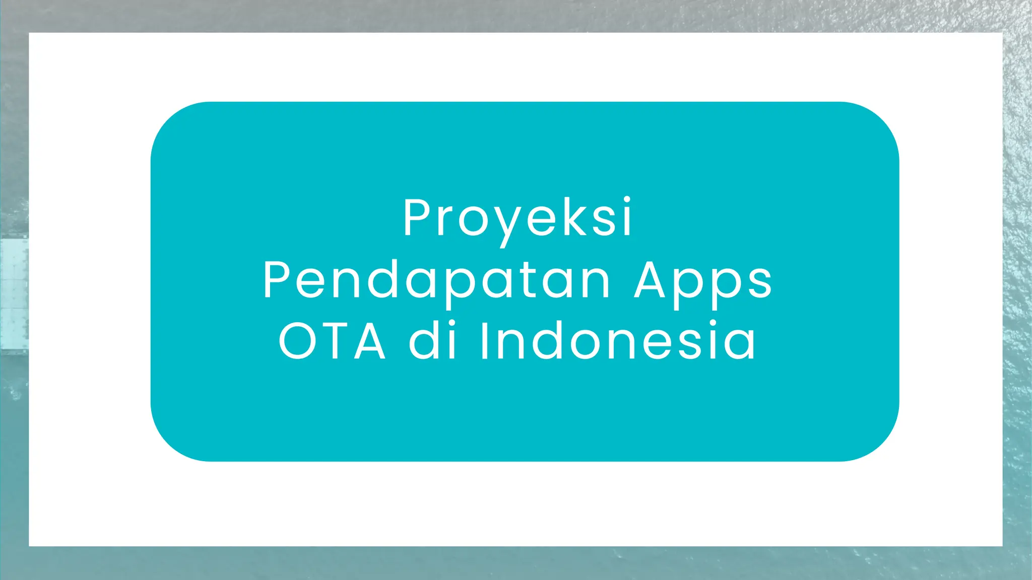 Potensi Perkembangan OTA di Indonesia.pdf