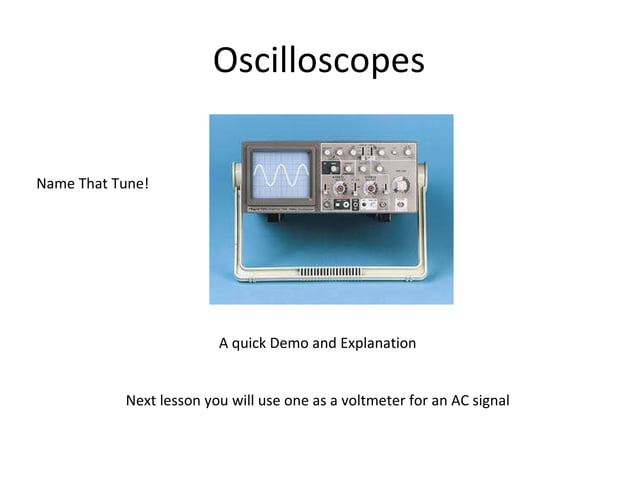 Potential Dividers, Oscilloscope and revision activities.ppt