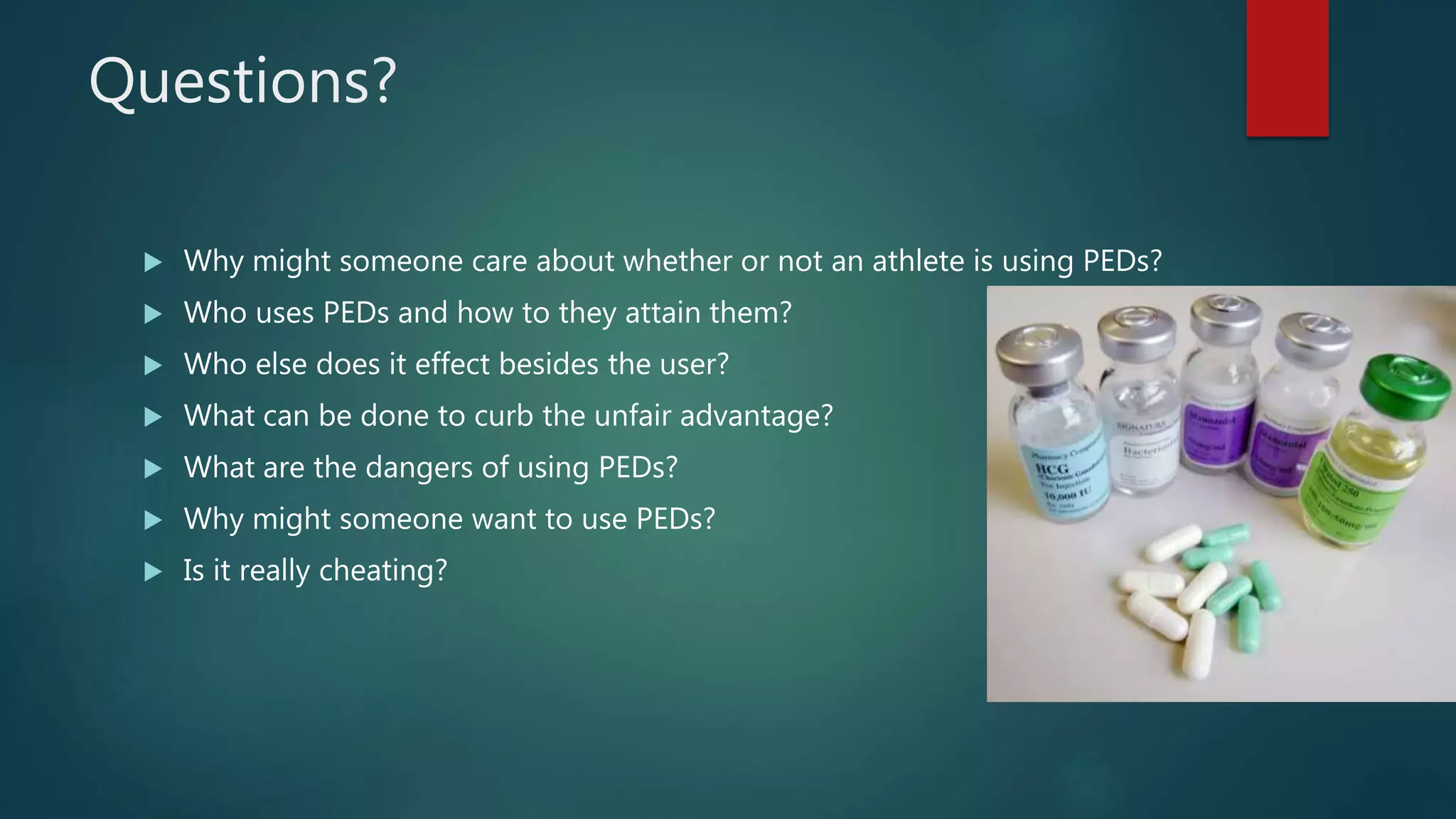 Potential issues presentations on PEDs in sports & competition | PPT