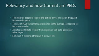 Potential issues presentations on PEDs in sports & competition | PPT