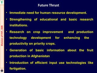 Potential and Challenges in Fruit Production in Afghanistan | PPT