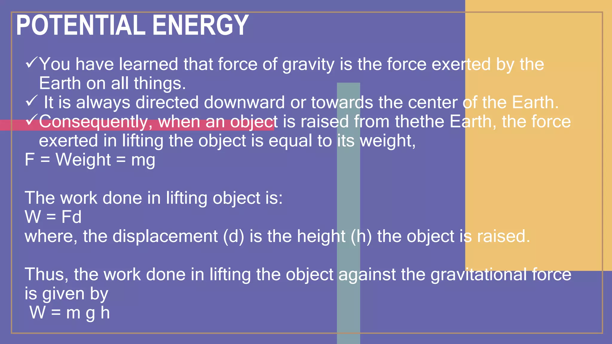 Potential and kinetic energy.pptx | Physics | Science