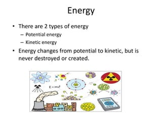 Potential and kinetic energy notes ppt 2017.ppt