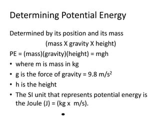 Potential and kinetic energy notes ppt 2017.ppt