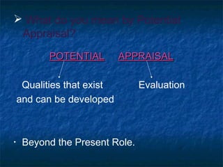 Potential appraisal | PPT