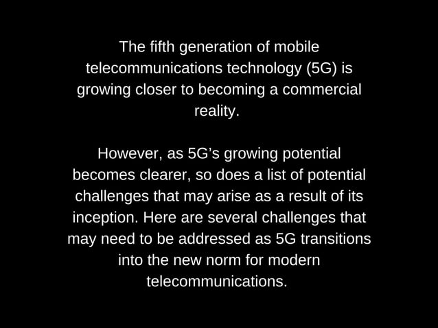 The potential challenges of 5G | PPT