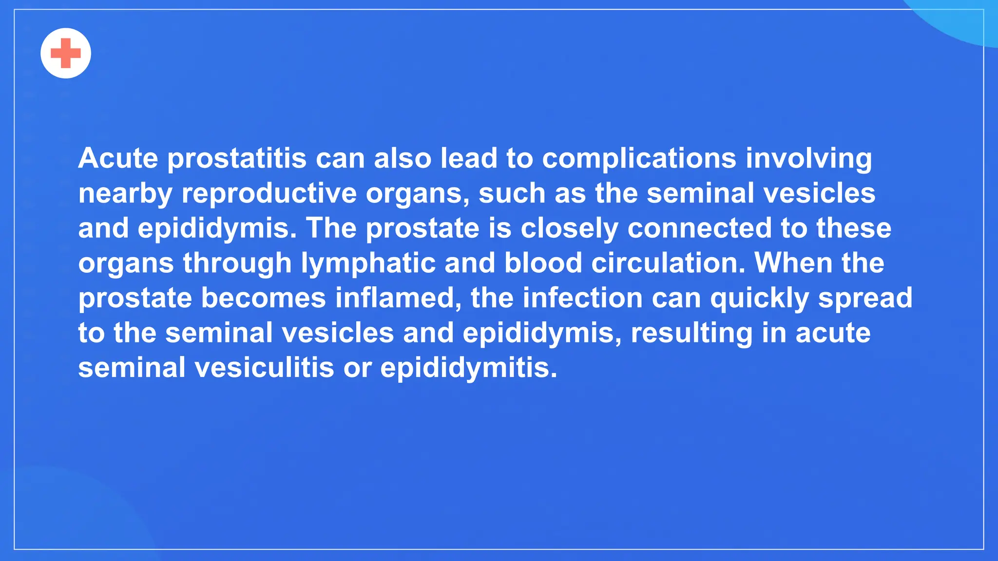 Potential Complications of Acute Prostatitis- What You Need to Know.pptx